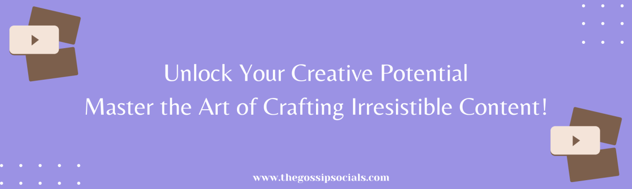 A Guide to Creating Compelling Content A Guide to Creating Compelling Content