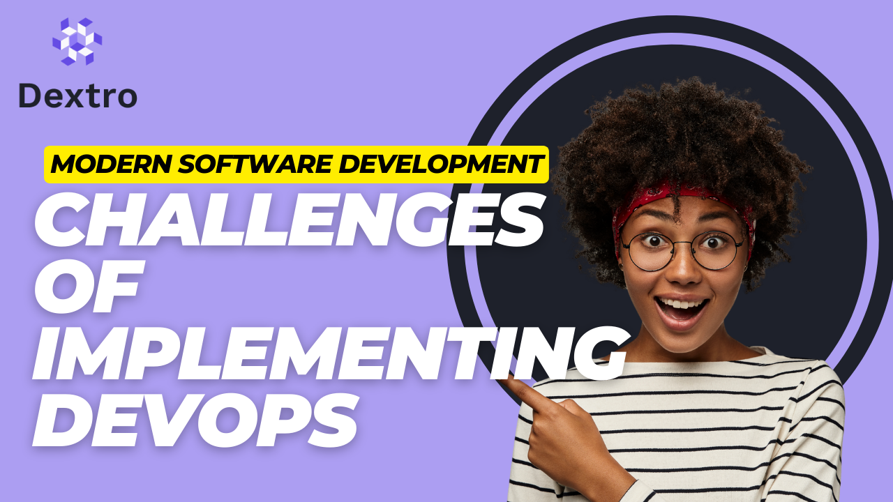 Overcoming the Challenges of Implementing DevOps Practices in Modern ... Overcoming the Challenges of Implementing DevOps Practices in Modern ...