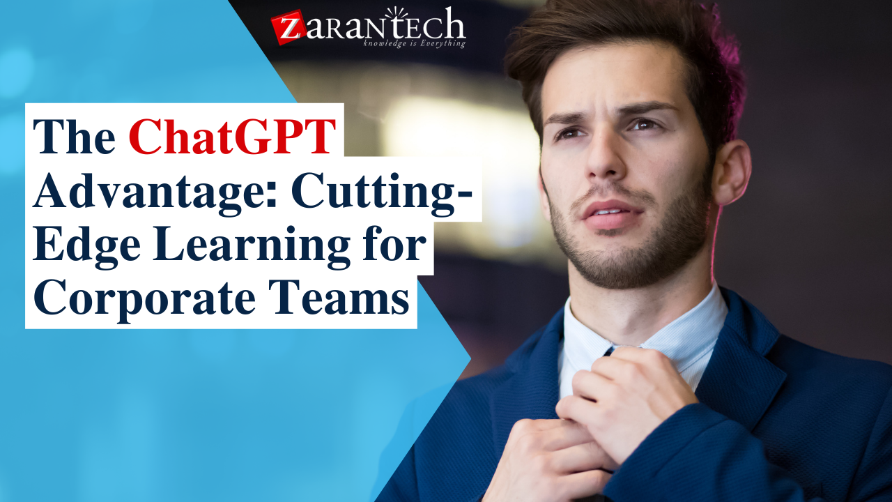 The ChatGPT Advantage: Cutting-Edge Learning for Corporate Teams The ChatGPT Advantage: Cutting-Edge Learning for Corporate Teams