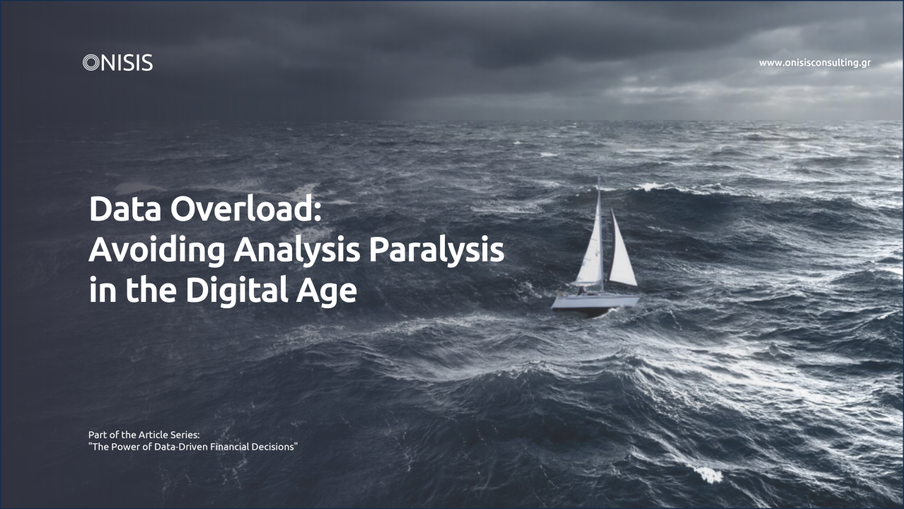 Data Overload: Avoiding Analysis Paralysis in the Digital Age Data Overload: Avoiding Analysis Paralysis in the Digital Age
