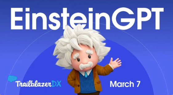 Einstein GPT: Salesforce's Revolutionary AI Breakthrough for CRM Einstein GPT: Salesforce's Revolutionary AI Breakthrough for CRM