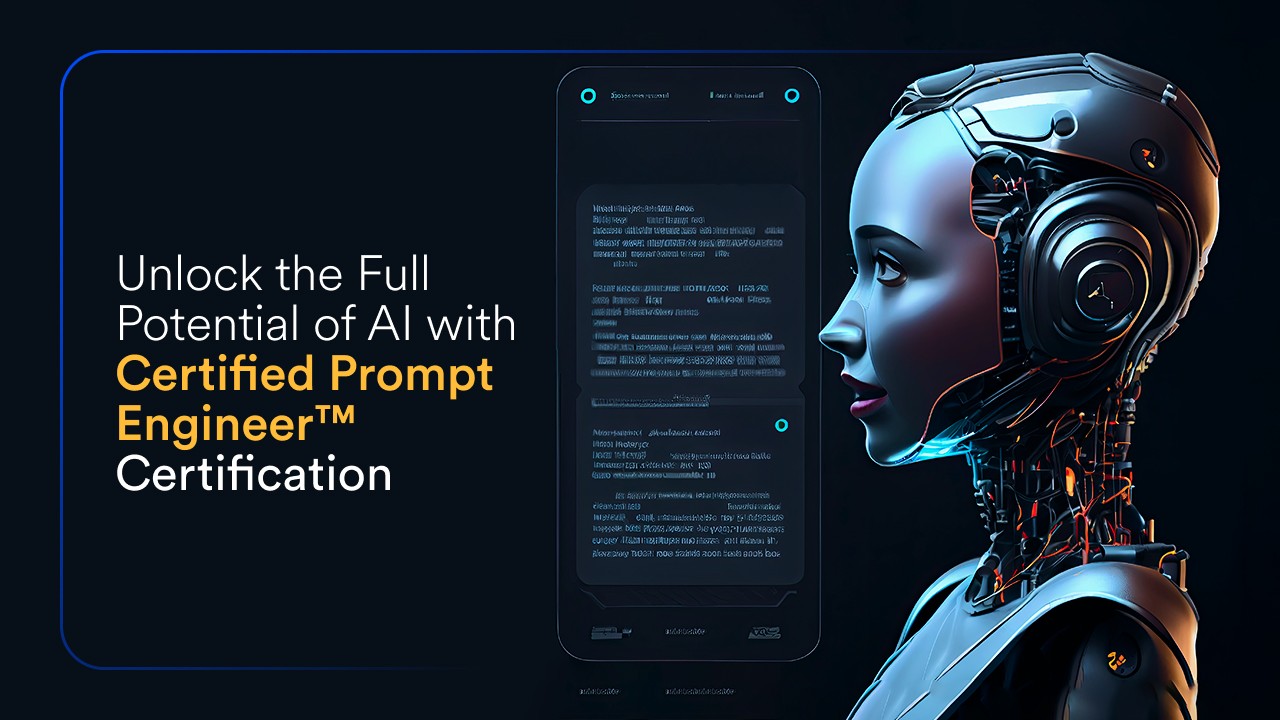 Certified Prompt Engineer™ Certification: Unlocking the Full Potential ... Certified Prompt Engineer™ Certification: Unlocking the Full Potential ...