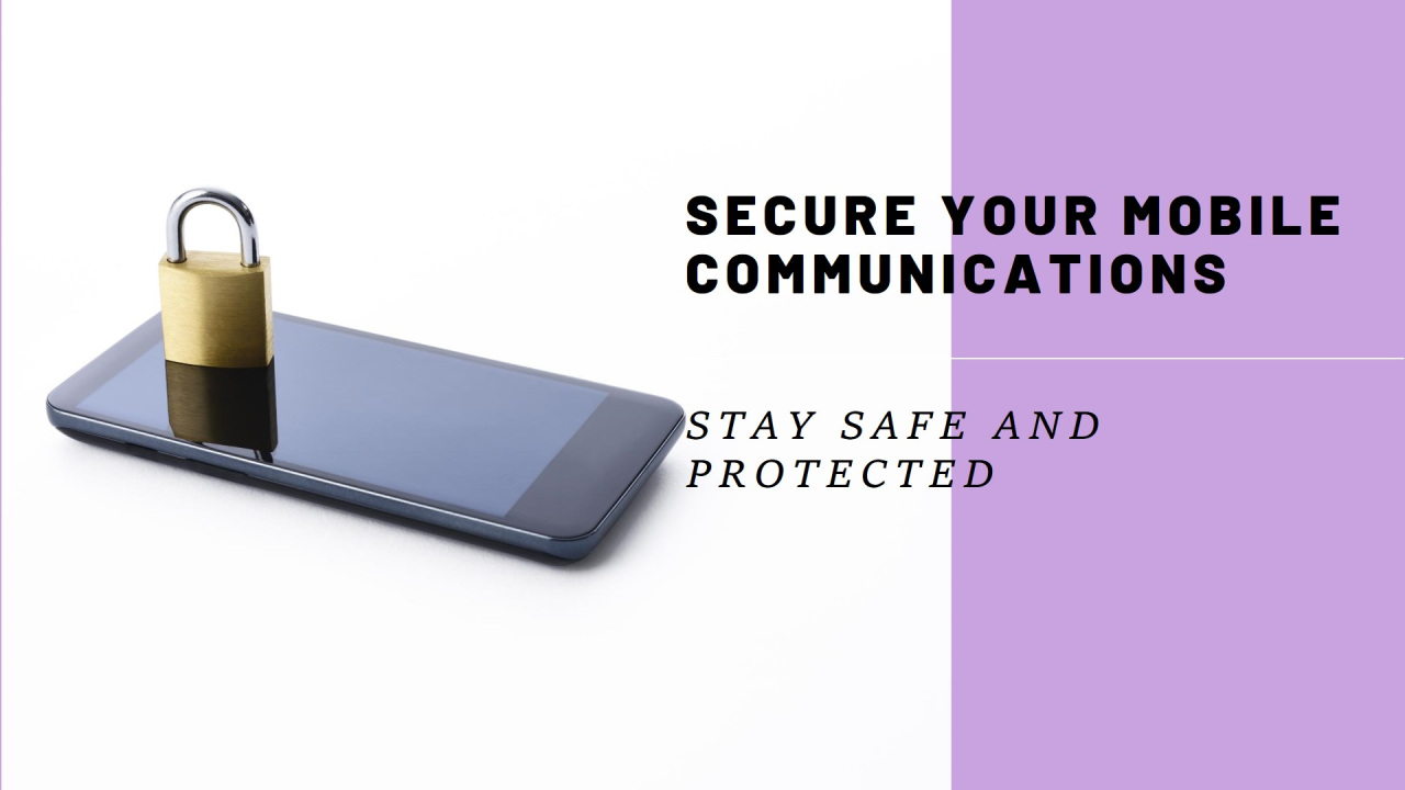Securing mobile Securing mobile