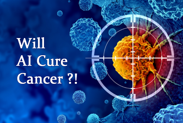 Will AI Cure Cancer Will AI Cure Cancer