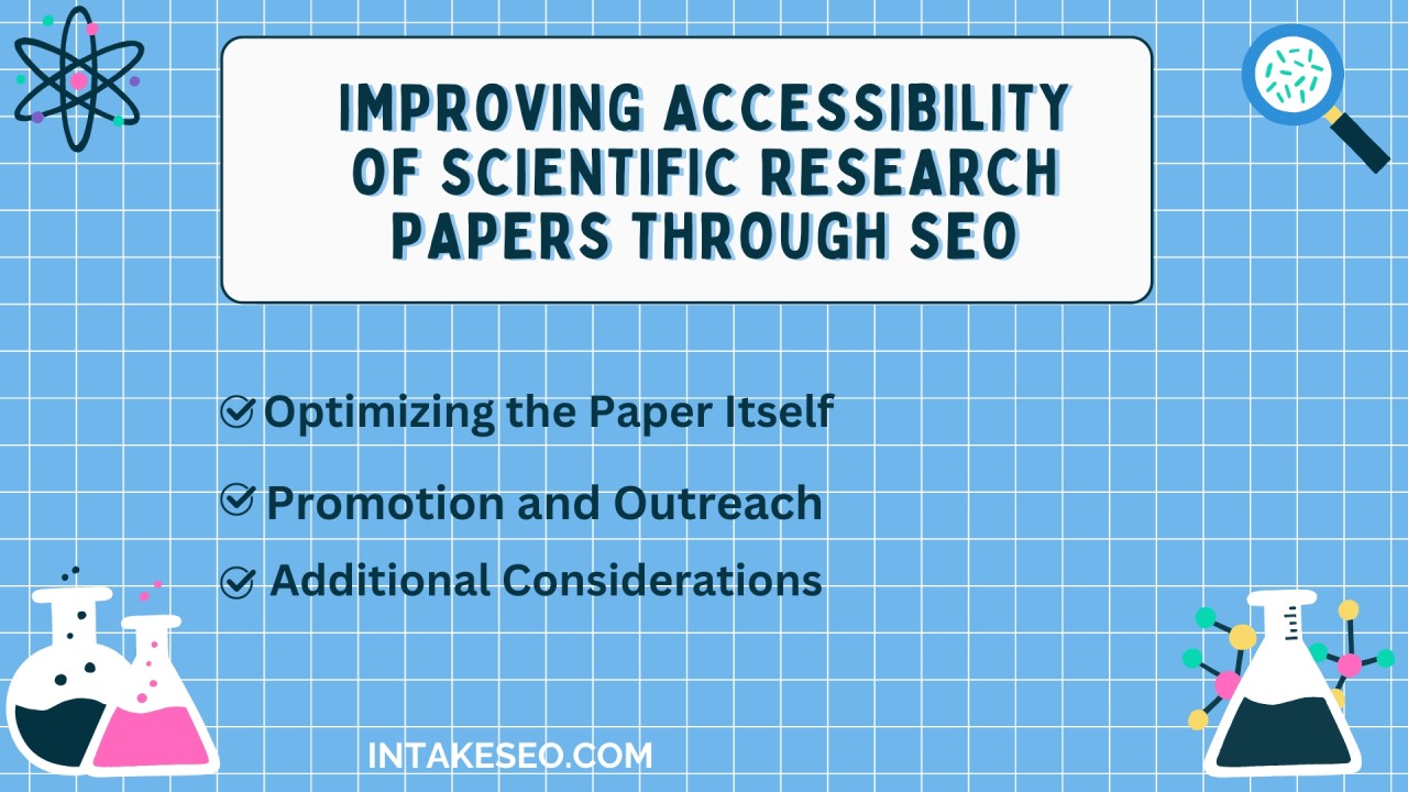 Improving Accessibility of Scientific Research Papers Through Seo Improving Accessibility of Scientific Research Papers Through Seo