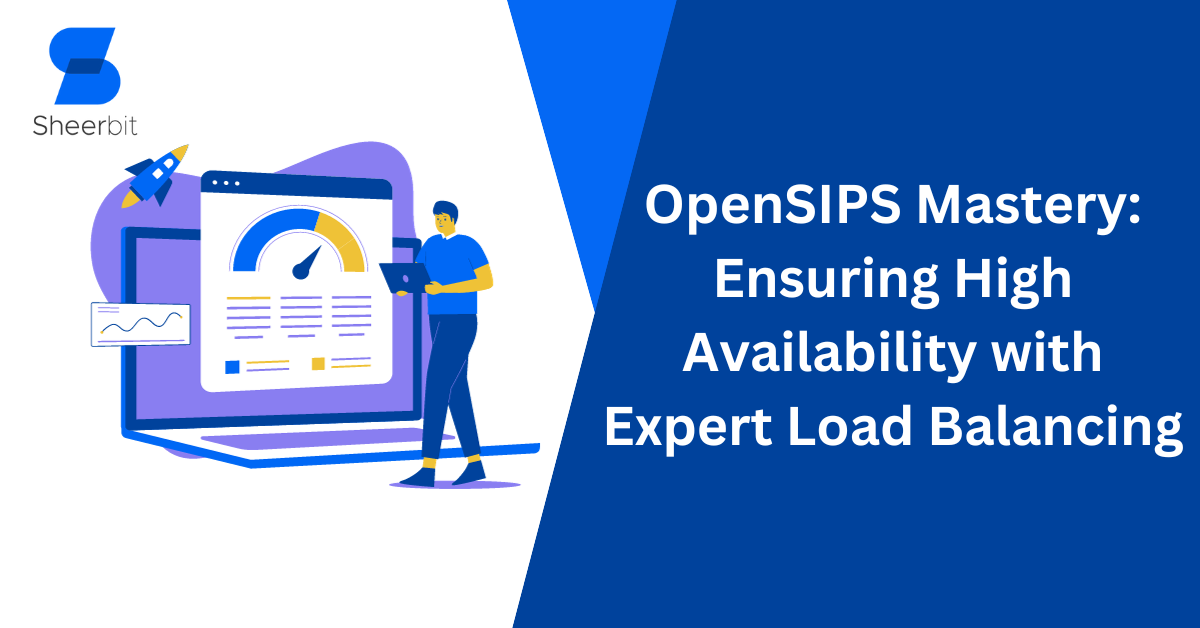 OpenSIPS Mastery: Ensuring High Availability with Expert Load Balancing OpenSIPS Mastery: Ensuring High Availability with Expert Load Balancing