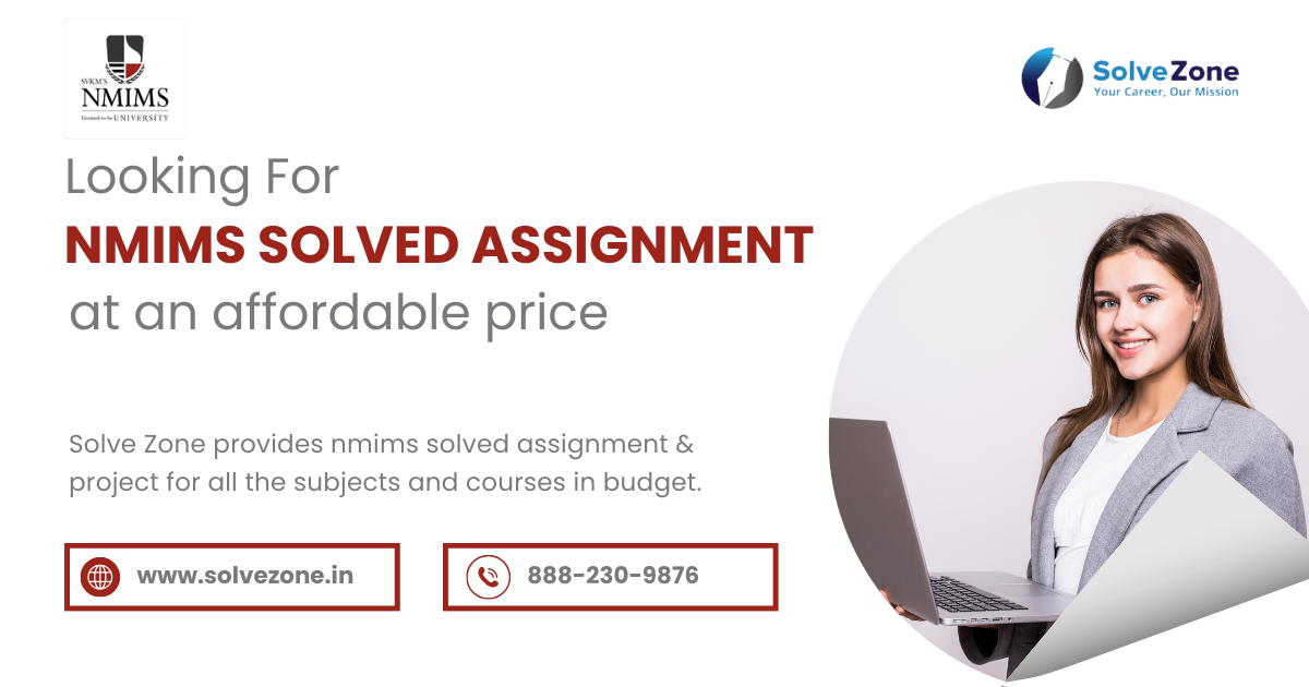 NMIMS Solved Assignment April 2024 NMIMS Solved Assignment April 2024