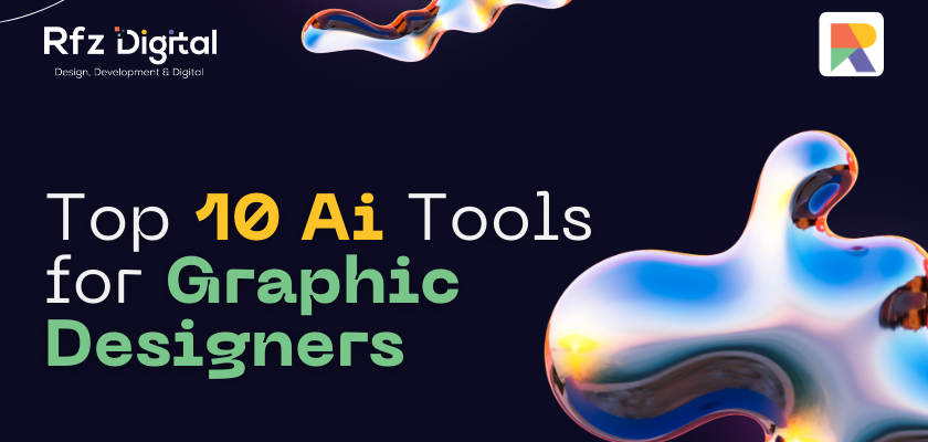 Top 10 AI Tools For Graphic Designers Top 10 AI Tools For Graphic Designers