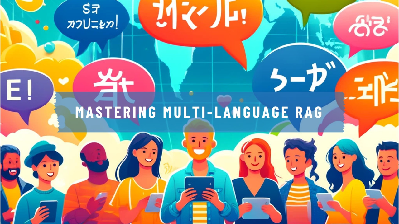 Tips & Tricks: implementing multi-language with RAG 😊 Tips & Tricks: implementing multi-language with RAG 😊