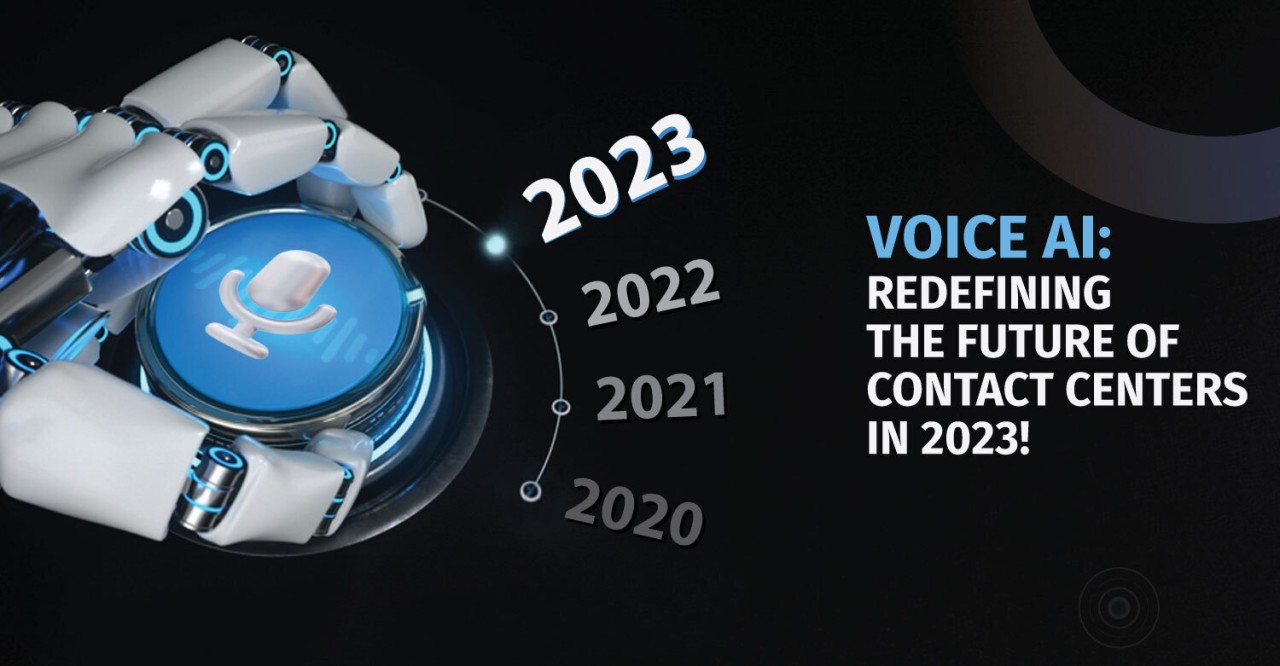 Conversational AI: Shaping Q1 2023 of Contact Centers! Conversational AI: Shaping Q1 2023 of Contact Centers!