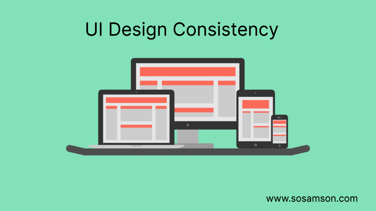 🎨 Unlocking Success Through UI Design Consistency 🚀 🎨 Unlocking Success Through UI Design Consistency 🚀