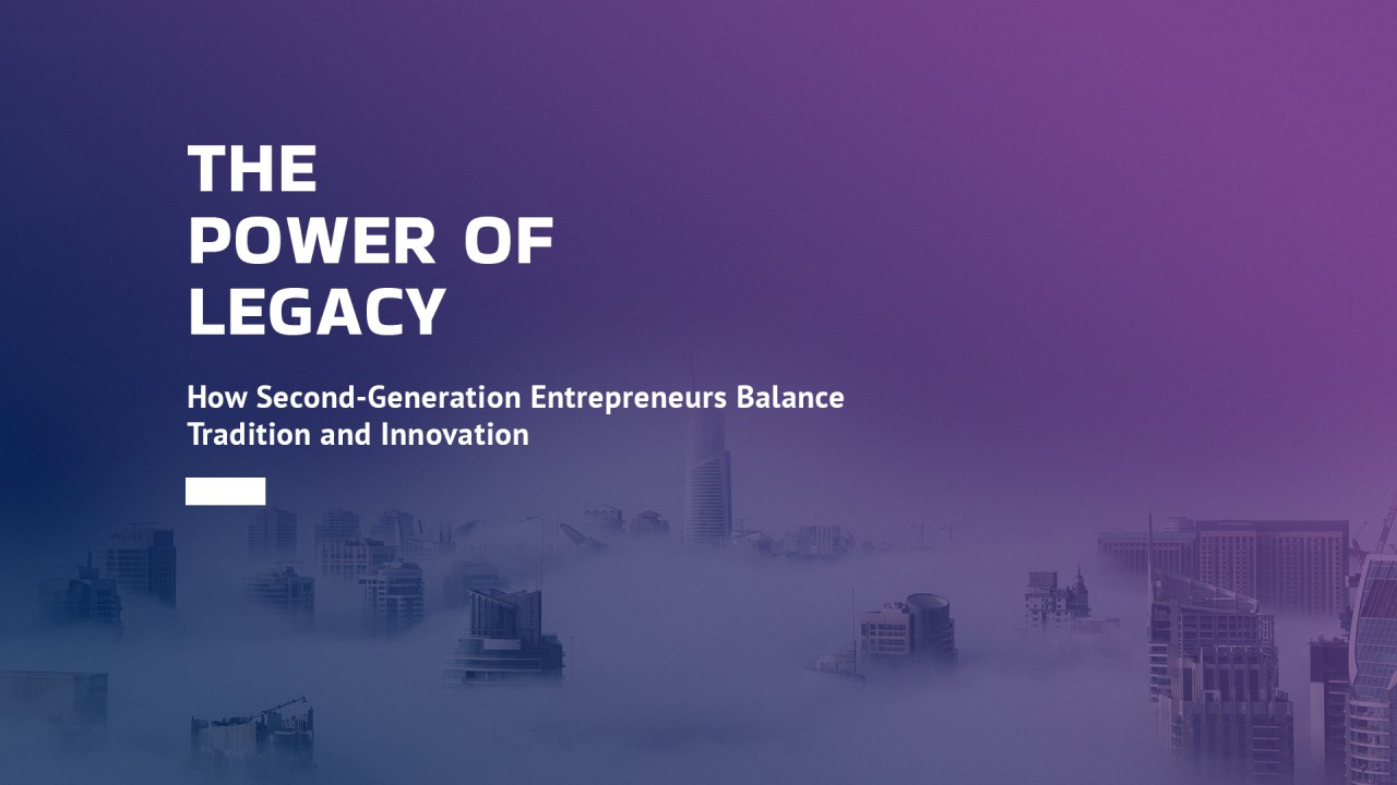 The Power of Legacy - Tradition & Innovation The Power of Legacy - Tradition & Innovation