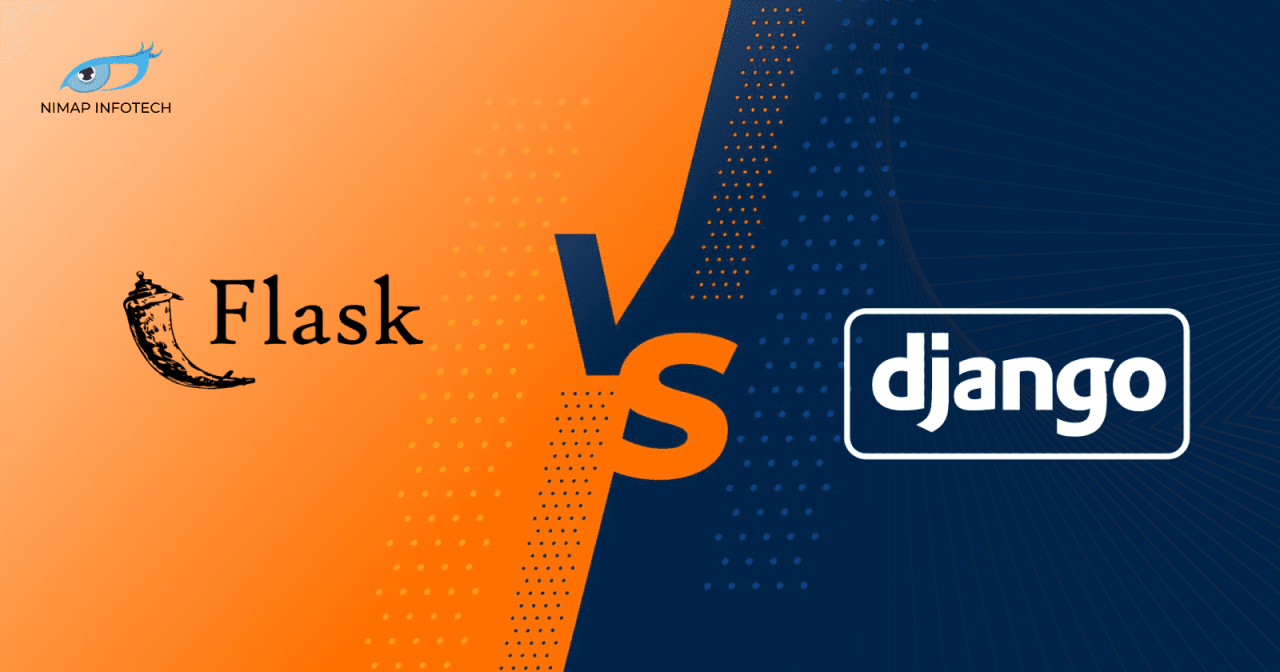 FLASK VS DJANGO FLASK VS DJANGO