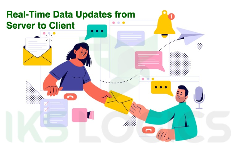 Keeping Your App Fresh: Real-Time Data Updates from Server to Client Keeping Your App Fresh: Real-Time Data Updates from Server to Client