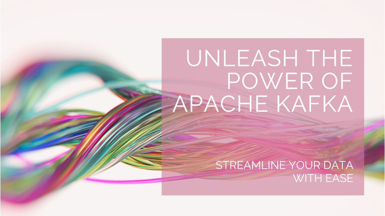 Unleashing the Power of Apache Kafka for Data Streaming Unleashing the Power of Apache Kafka for Data Streaming