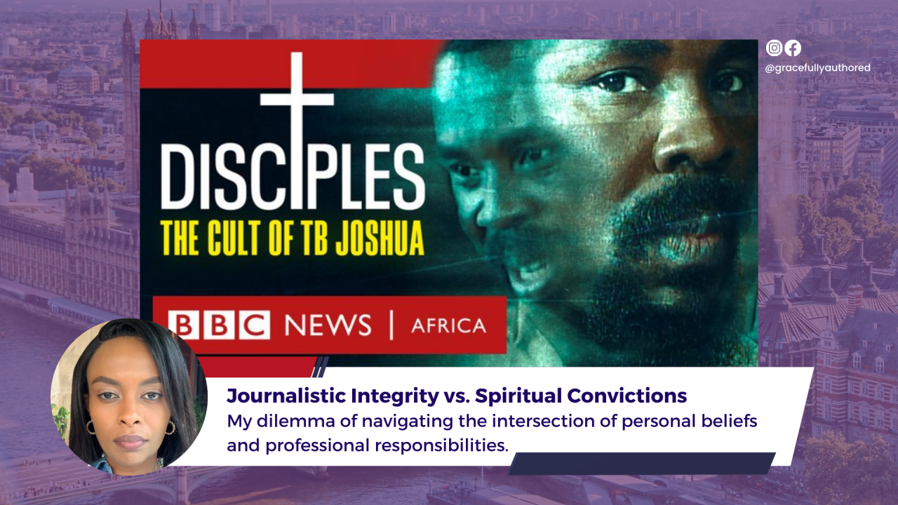 TB Joshua BBC Documentary: Navigating Between Journalism Standards and ... TB Joshua BBC Documentary: Navigating Between Journalism Standards and ...