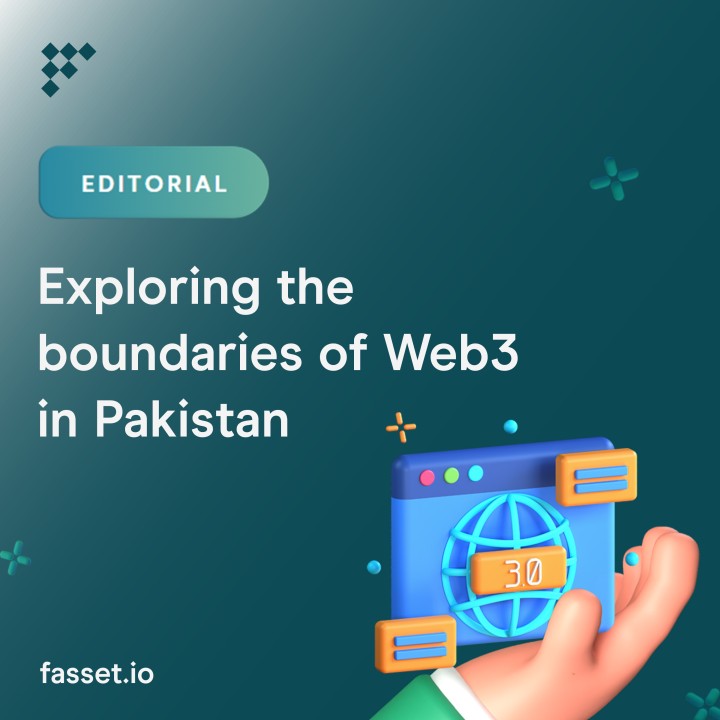 Exploring the Boundaries of Web3 in Pakistan Exploring the Boundaries of Web3 in Pakistan