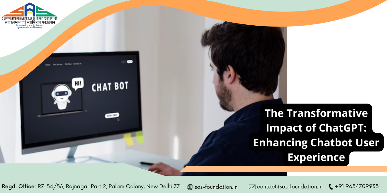The Transformative Impact of ChatGPT: Enhancing Chatbot User Experience The Transformative Impact of ChatGPT: Enhancing Chatbot User Experience