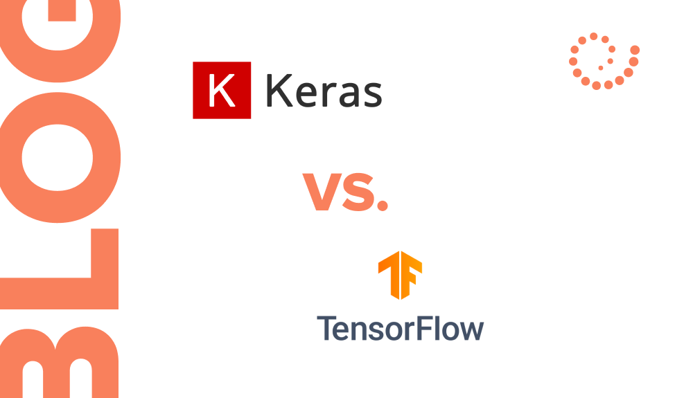 Keras vs. TensorFlow: Understanding the Powerhouse Duo of Deep Learning Keras vs. TensorFlow: Understanding the Powerhouse Duo of Deep Learning