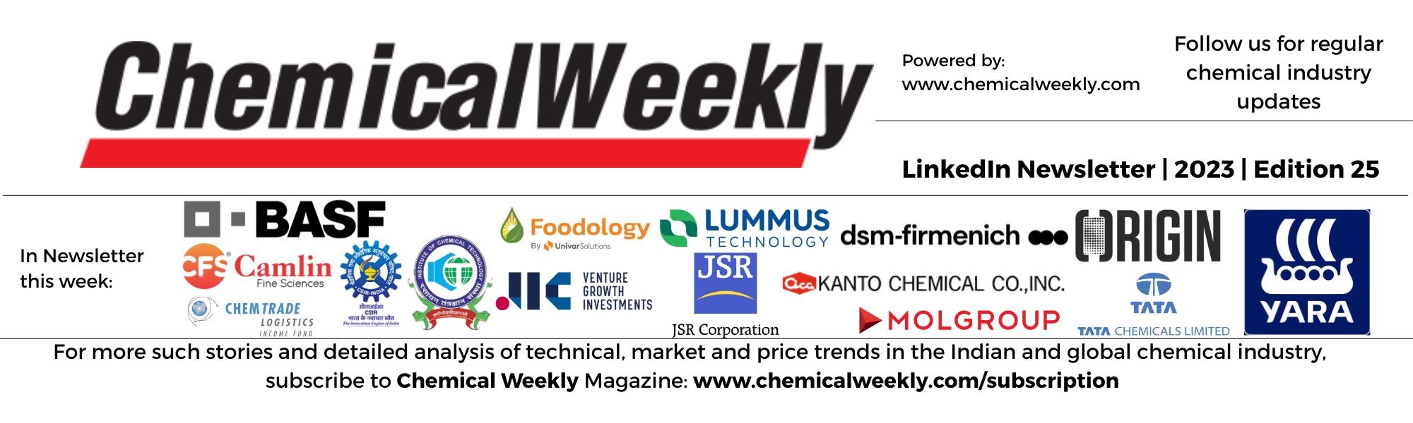 Chemical Weekly | LinkedIn Newsletter | 2023 | Edition 25 Chemical Weekly | LinkedIn Newsletter | 2023 | Edition 25