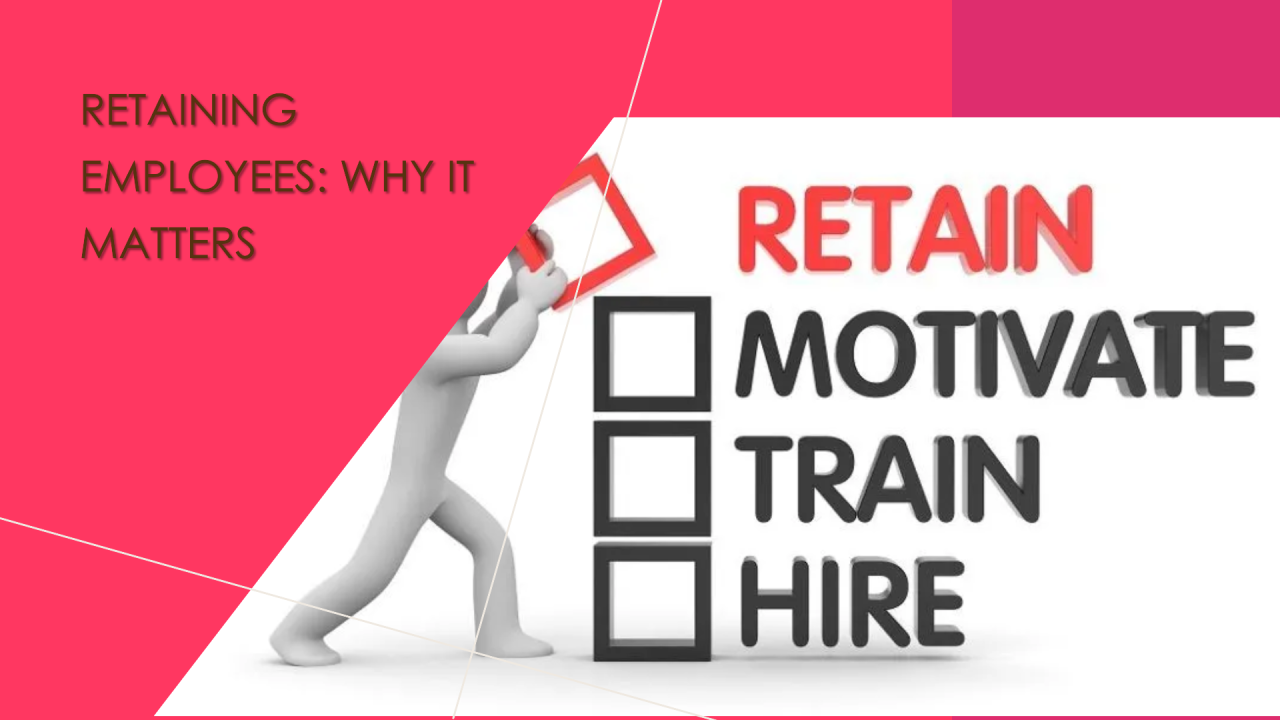 Why employee retention is important? Why employee retention is important?