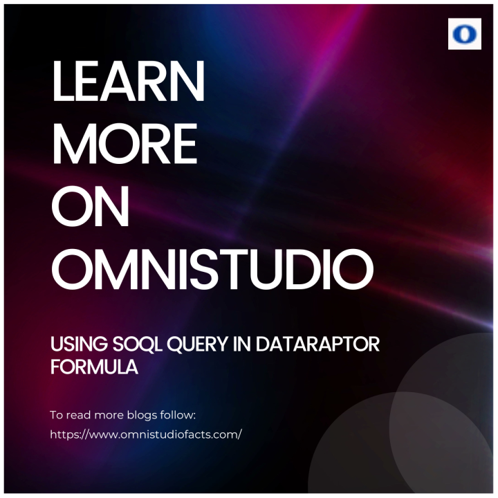 Using SOQL Query in DataRaptor Formula Using SOQL Query in DataRaptor Formula