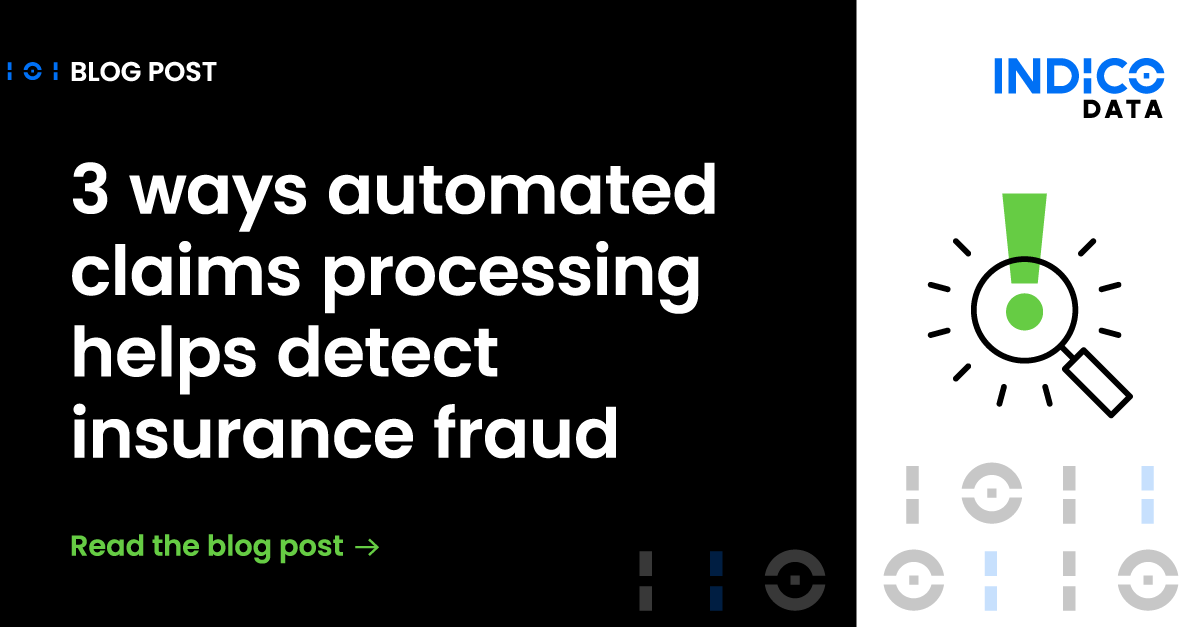3 ways automated claims processing helps detect insurance fraud 3 ways automated claims processing helps detect insurance fraud