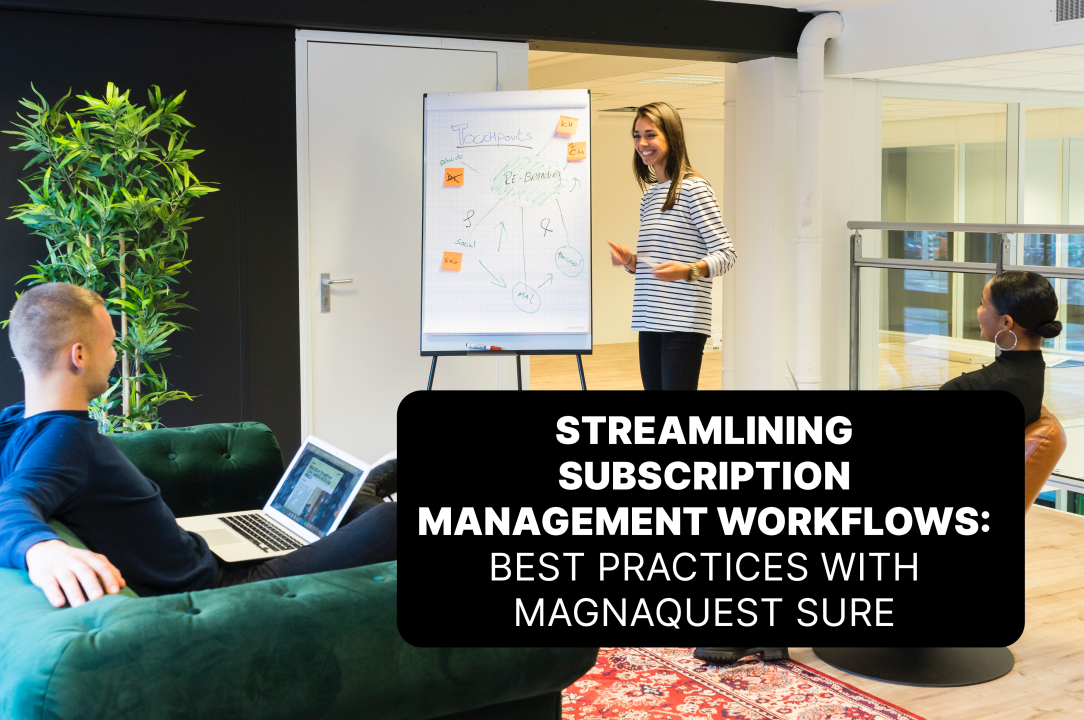 Streamlining Subscription Management Workflows: Best Practices with ... Streamlining Subscription Management Workflows: Best Practices with ...