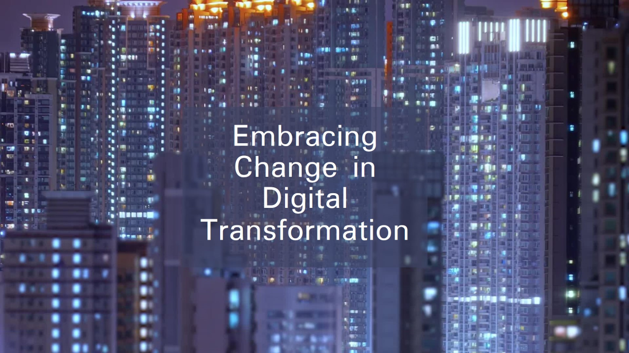 Navigating the Future: Embracing Change in Digital Transformation Navigating the Future: Embracing Change in Digital Transformation