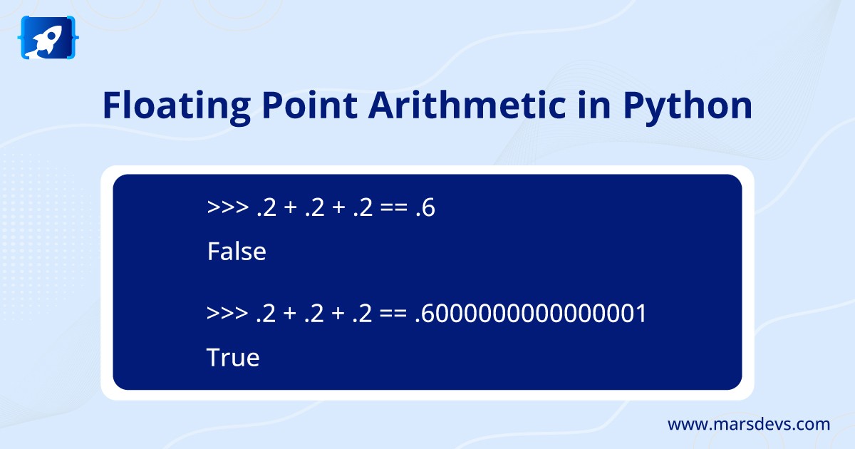 Introduction to Floating-Point Arithmetic in Python by MarsDevs. Introduction to Floating-Point Arithmetic in Python by MarsDevs.