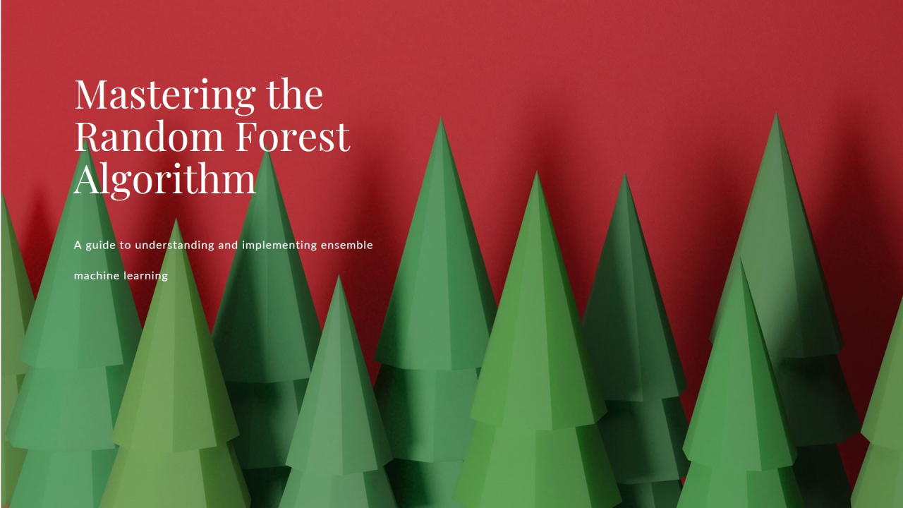 Random Forest : Ensemble Machine Learning Algorithm Random Forest : Ensemble Machine Learning Algorithm