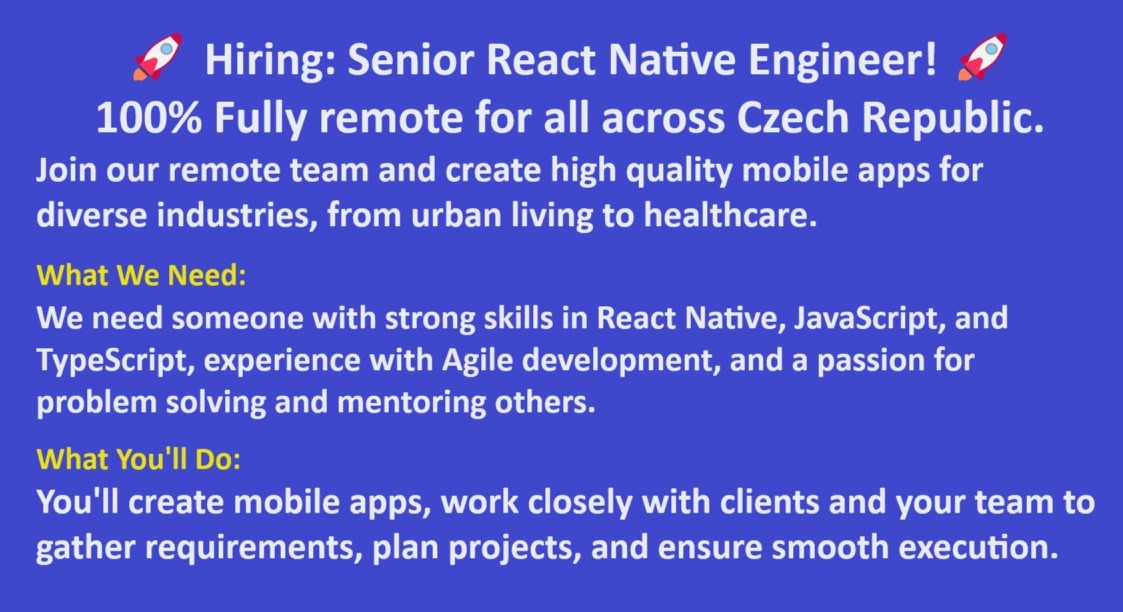 Hiring for Senior React Native Engineer (Remote) Hiring for Senior React Native Engineer (Remote)