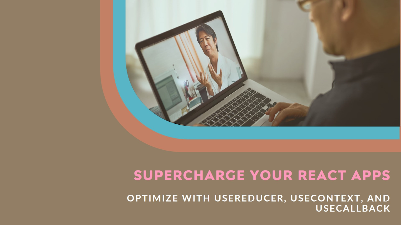 Enhancing React Applications with useReducer, useContext, and useCallback Enhancing React Applications with useReducer, useContext, and useCallback