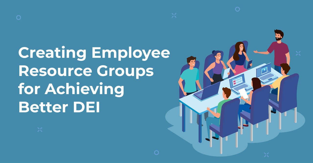Creating Employee Resource Groups for Achieving Better DEI (Diversity ... Creating Employee Resource Groups for Achieving Better DEI (Diversity ...