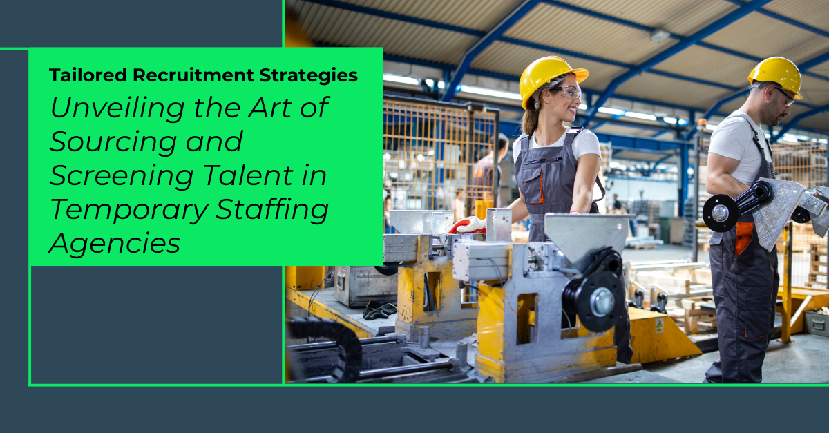 Tailored Recruitment Strategies: Unveiling the Art of Sourcing and ... Tailored Recruitment Strategies: Unveiling the Art of Sourcing and ...