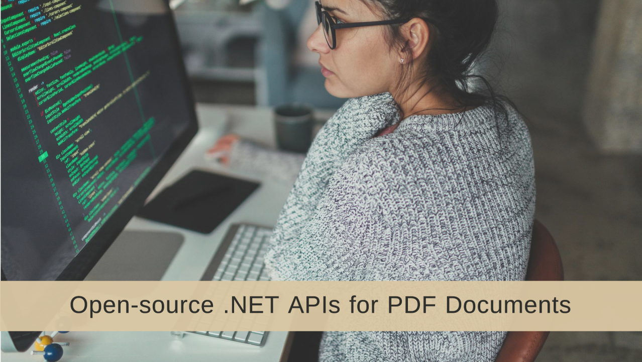 Open-Source .NET PDF APIs Open-Source .NET PDF APIs