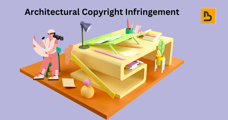 Architectural Copyright Infringement Architectural Copyright Infringement