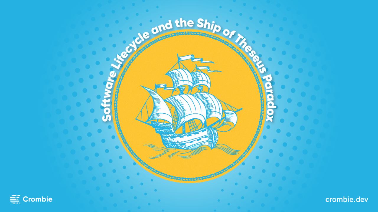 Software Lifecycle and the Ship of Theseus Paradox Software Lifecycle and the Ship of Theseus Paradox