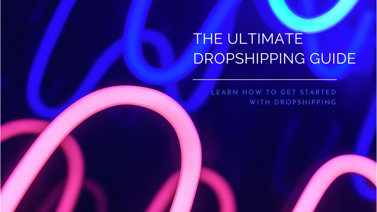 Ultimate Dropshipping Guide Ultimate Dropshipping Guide