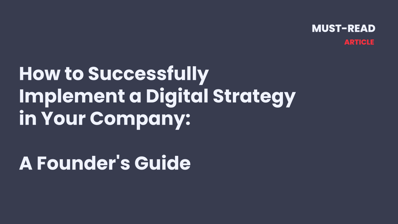 How to successfully implement a digital strategy in your company: A ... How to successfully implement a digital strategy in your company: A ...