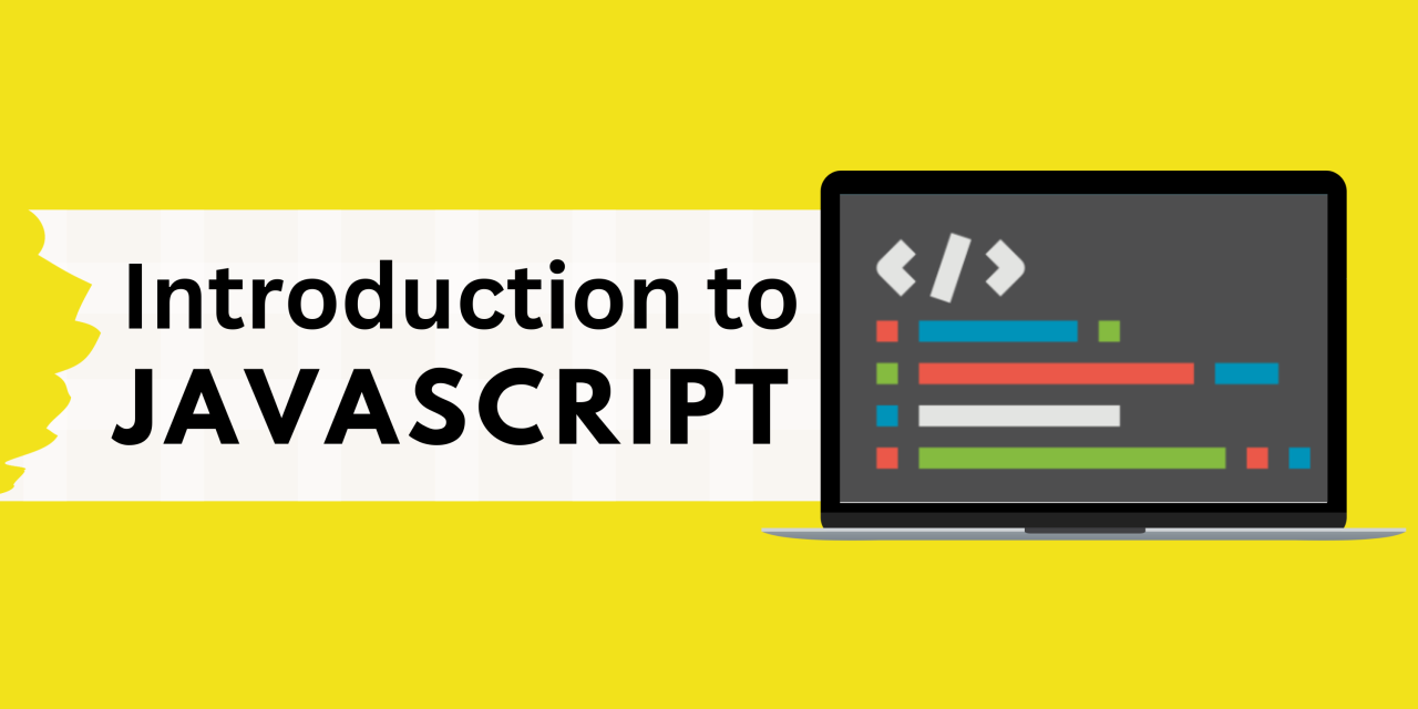 Introduction to JavaScript Introduction to JavaScript