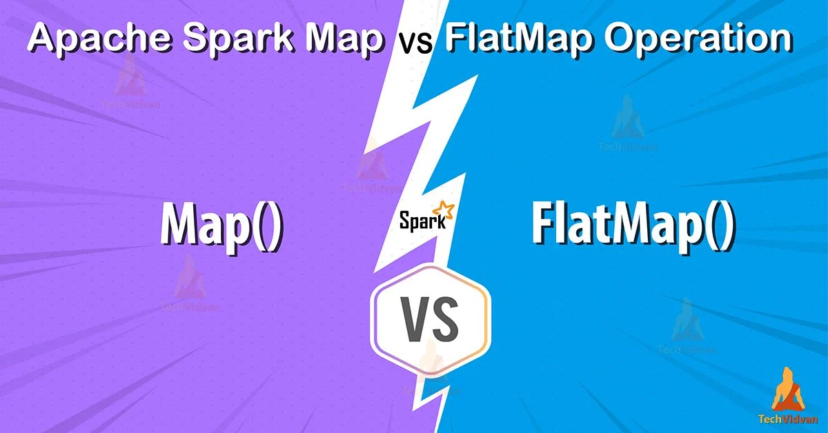 Map vs. FlatMap in Apache Spark Map vs. FlatMap in Apache Spark