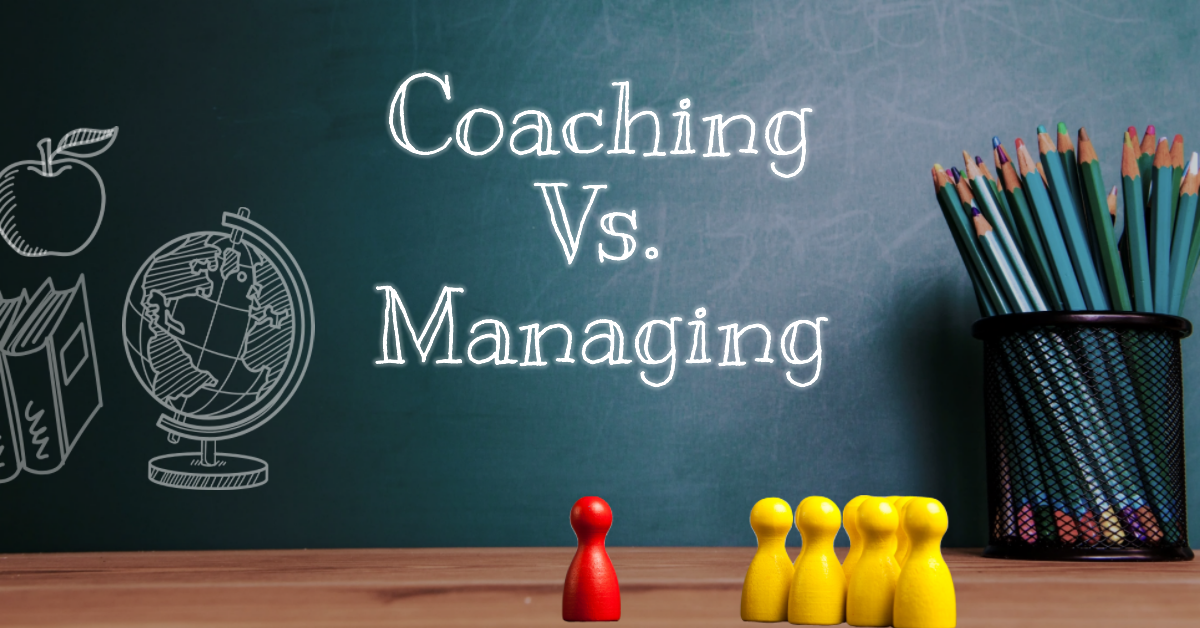 Leading Teams: Coaching vs. Managing in Projects Leading Teams: Coaching vs. Managing in Projects