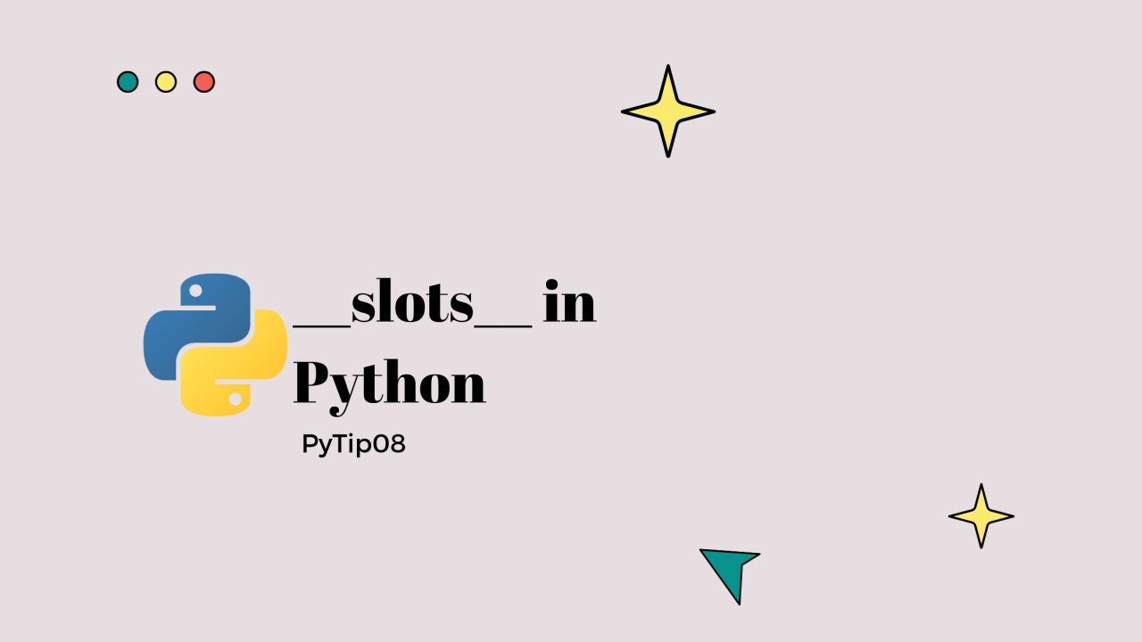 What are __slots__ in Python? What are __slots__ in Python?