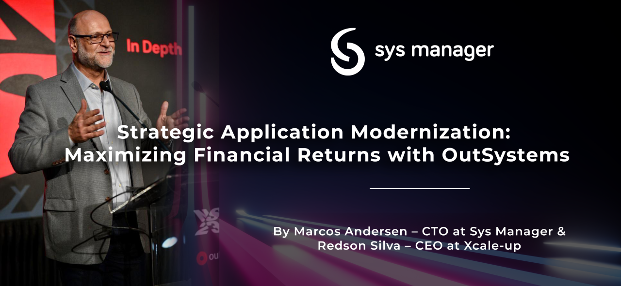 Strategic Application Modernization: Maximizing Financial Returns with ... Strategic Application Modernization: Maximizing Financial Returns with ...