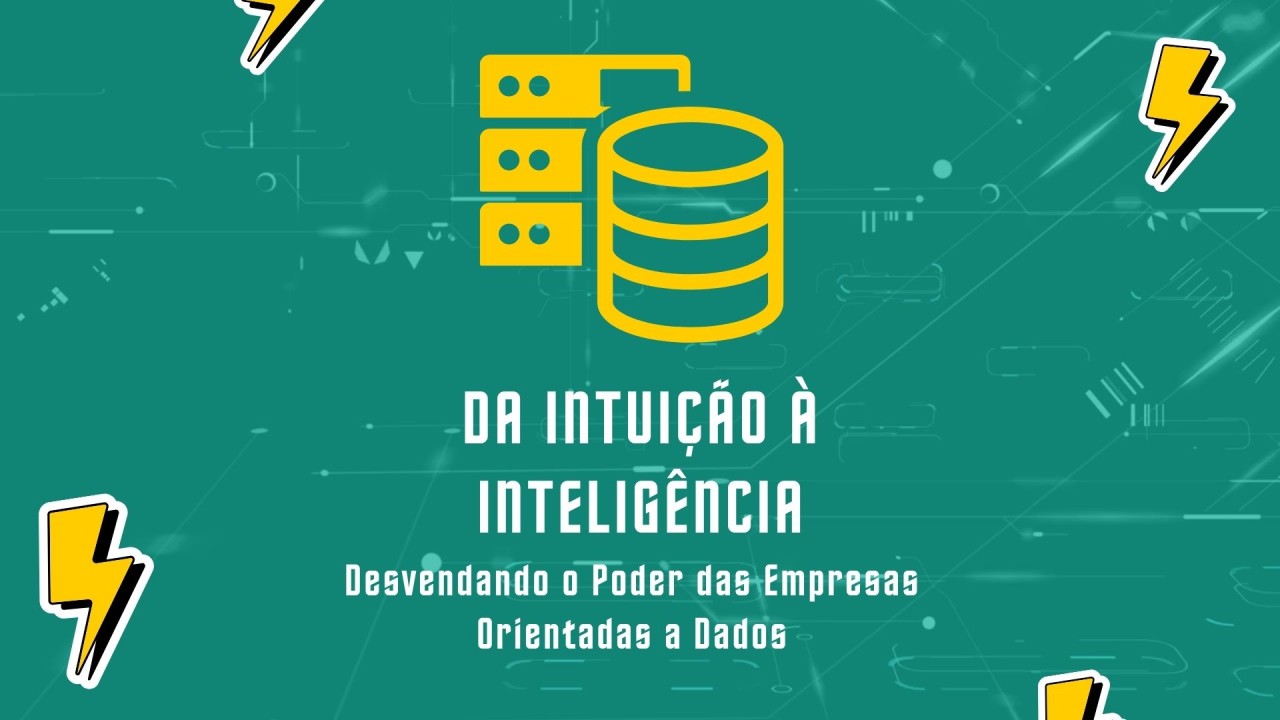 Da Intuição à Inteligência: Desvendando o Poder das empresas Orientadas ... Da Intuição à Inteligência: Desvendando o Poder das empresas Orientadas ...