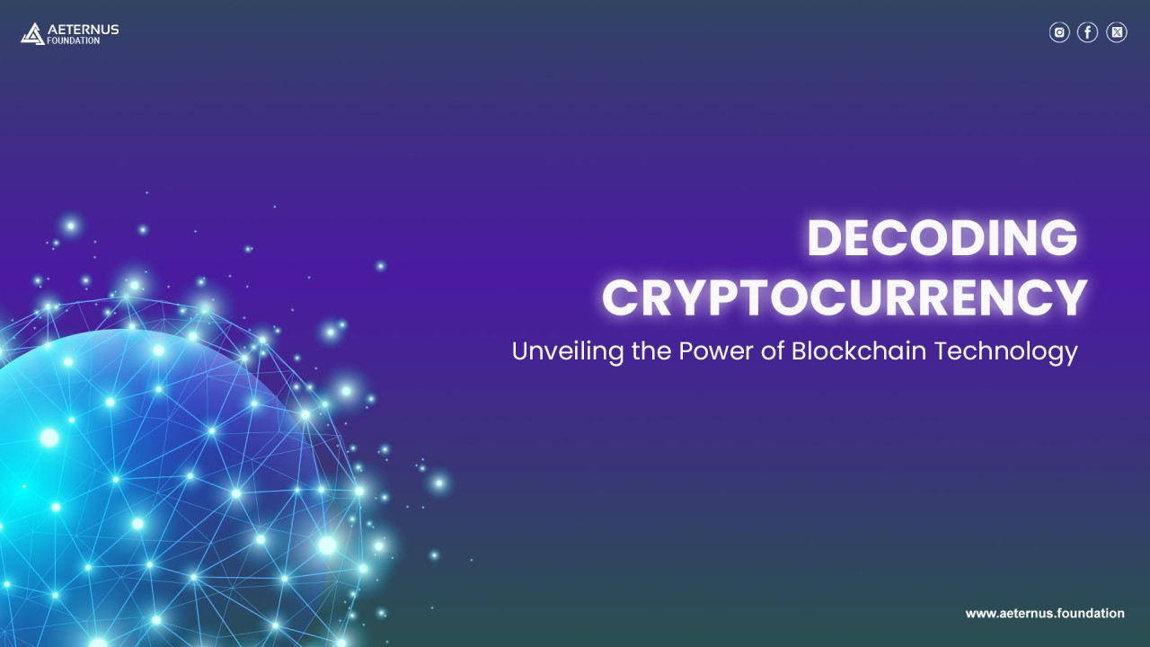 Decoding Cryptocurrency: Unveiling the Power of Blockchain Technology Decoding Cryptocurrency: Unveiling the Power of Blockchain Technology