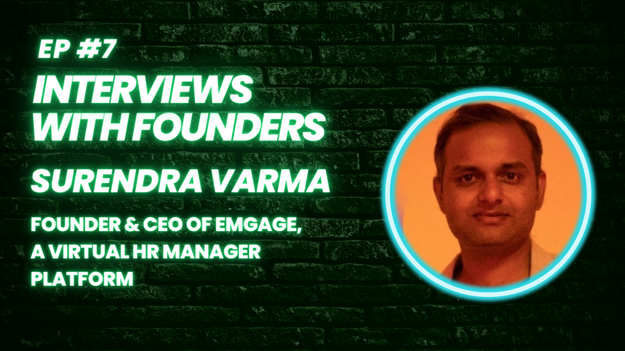 Interview with Surendra Varma, Founder & CEO of Emgage Interview with Surendra Varma, Founder & CEO of Emgage
