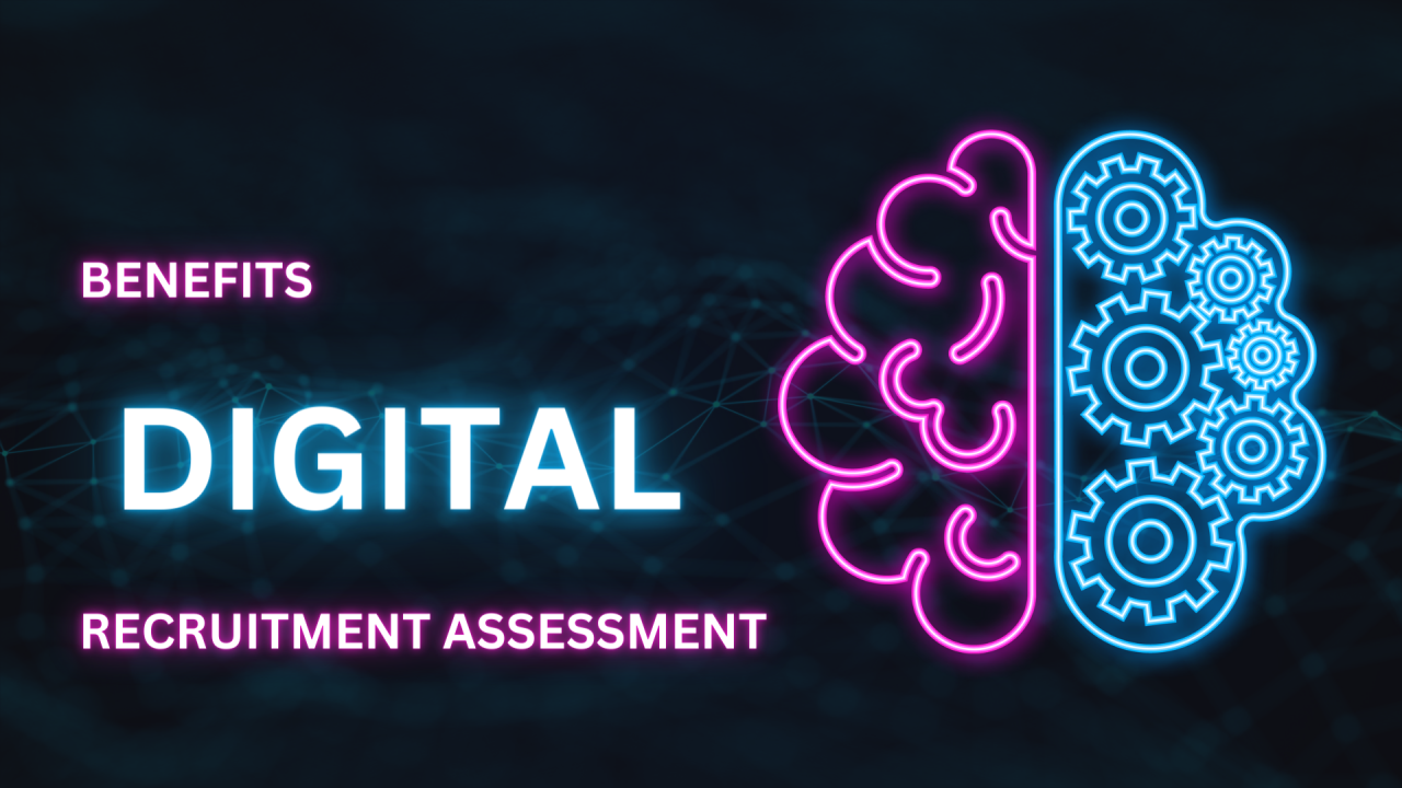 Benefits of Digital Recruitment Assessment: Streamlining Hiring ... Benefits of Digital Recruitment Assessment: Streamlining Hiring ...