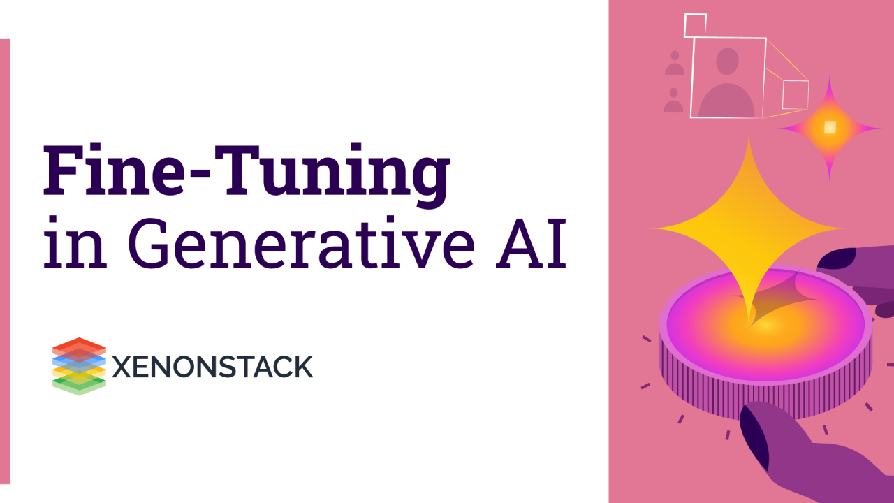 Fine-Tuning Pre-Trained Models For Generative AI Fine-Tuning Pre-Trained Models For Generative AI